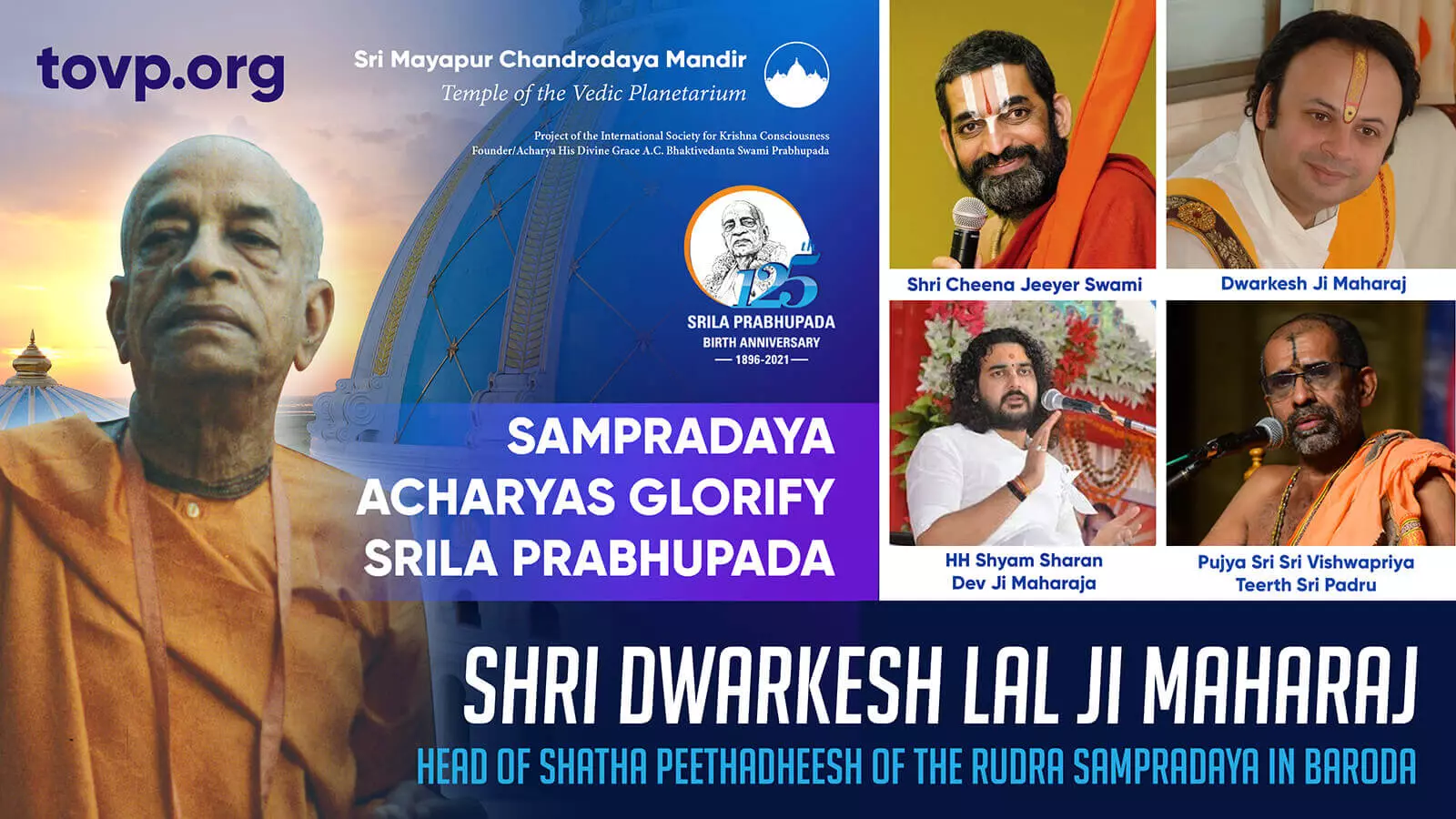 Sampradaya Acharyas Glorify Srila Prabhupada - Sri Dwarkesh Lal Ji ...