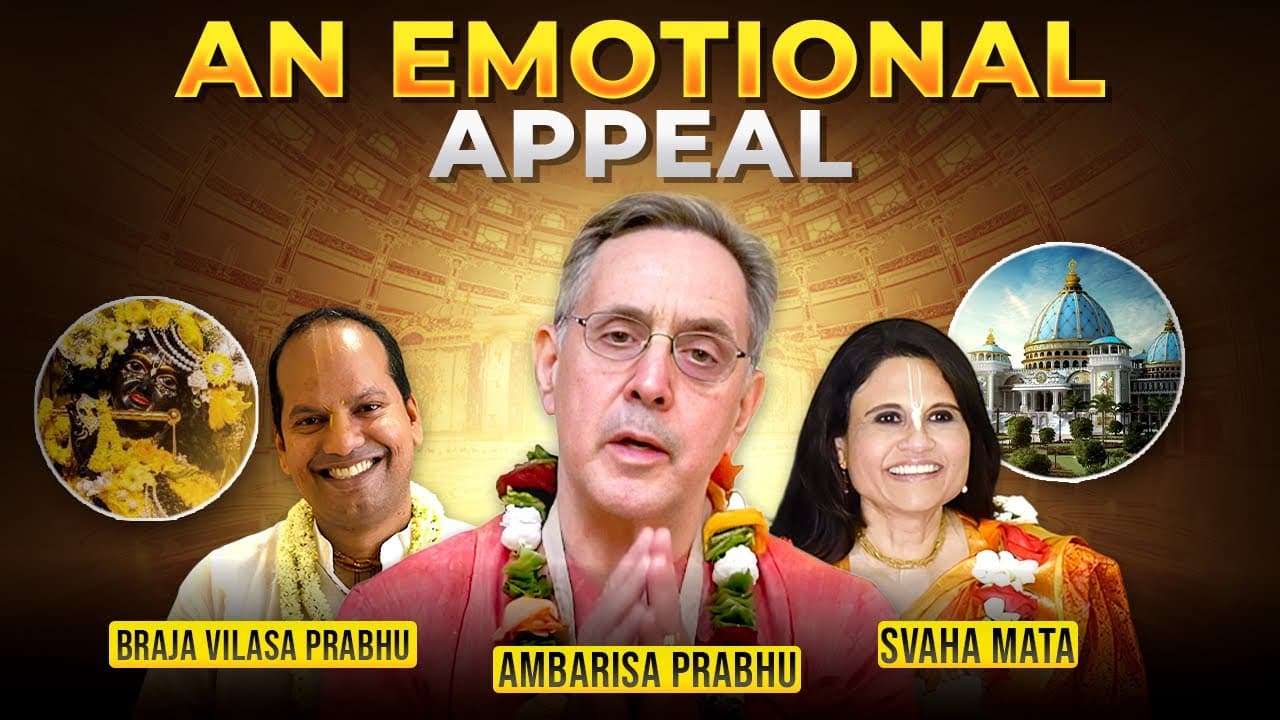Ambarisa, Svaha and Braja Vilasa Prabhus Speak Out: Health, TOVP and ...